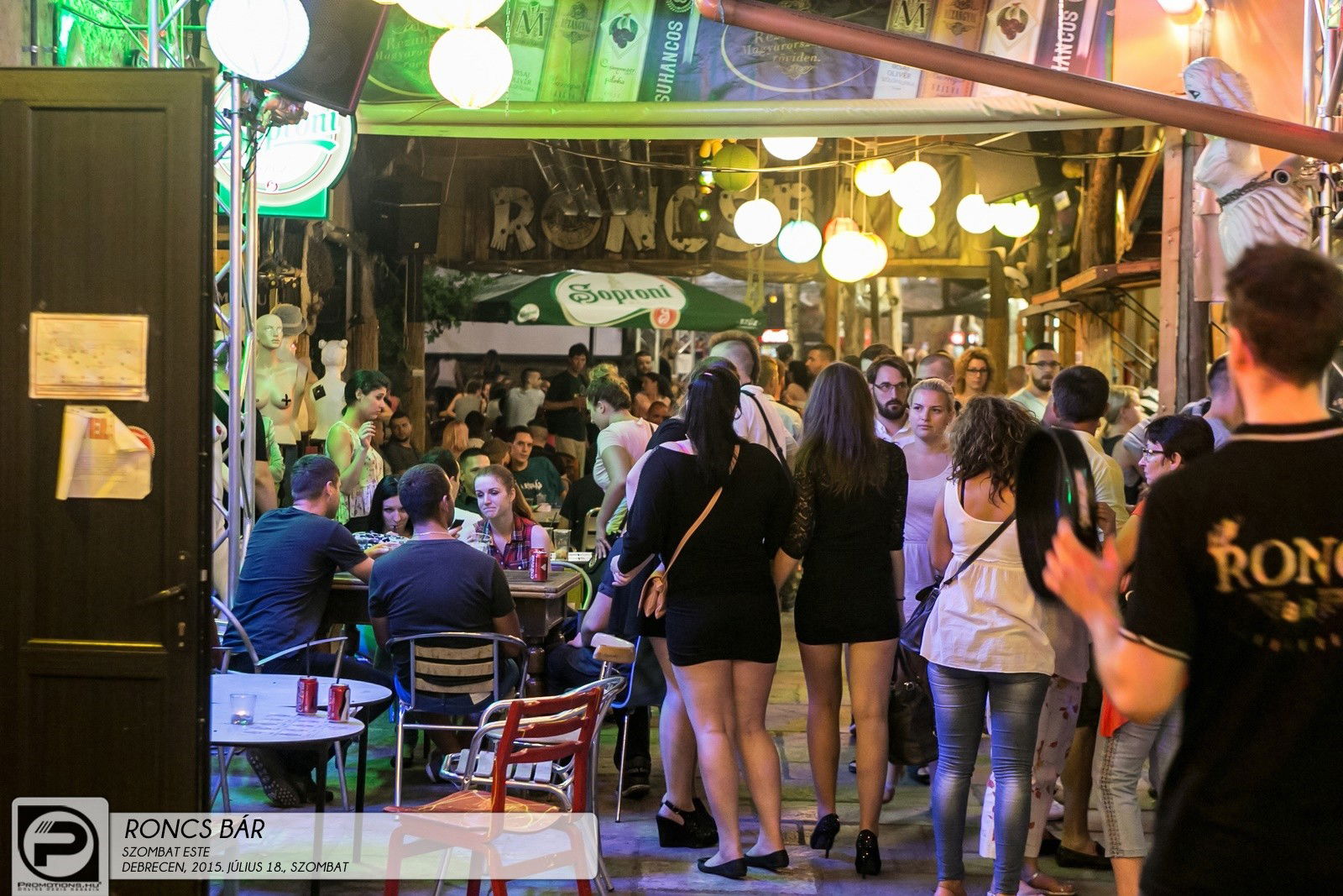 DEBRECEN, RONCS BÁR - 2015. JÚLIUS 18., SZOMBAT | Promotions.hu